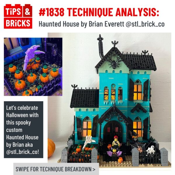 #1838 TECHNIQUE ANALYSIS: Haunted House by Brian Everett @stl_brick_co ...