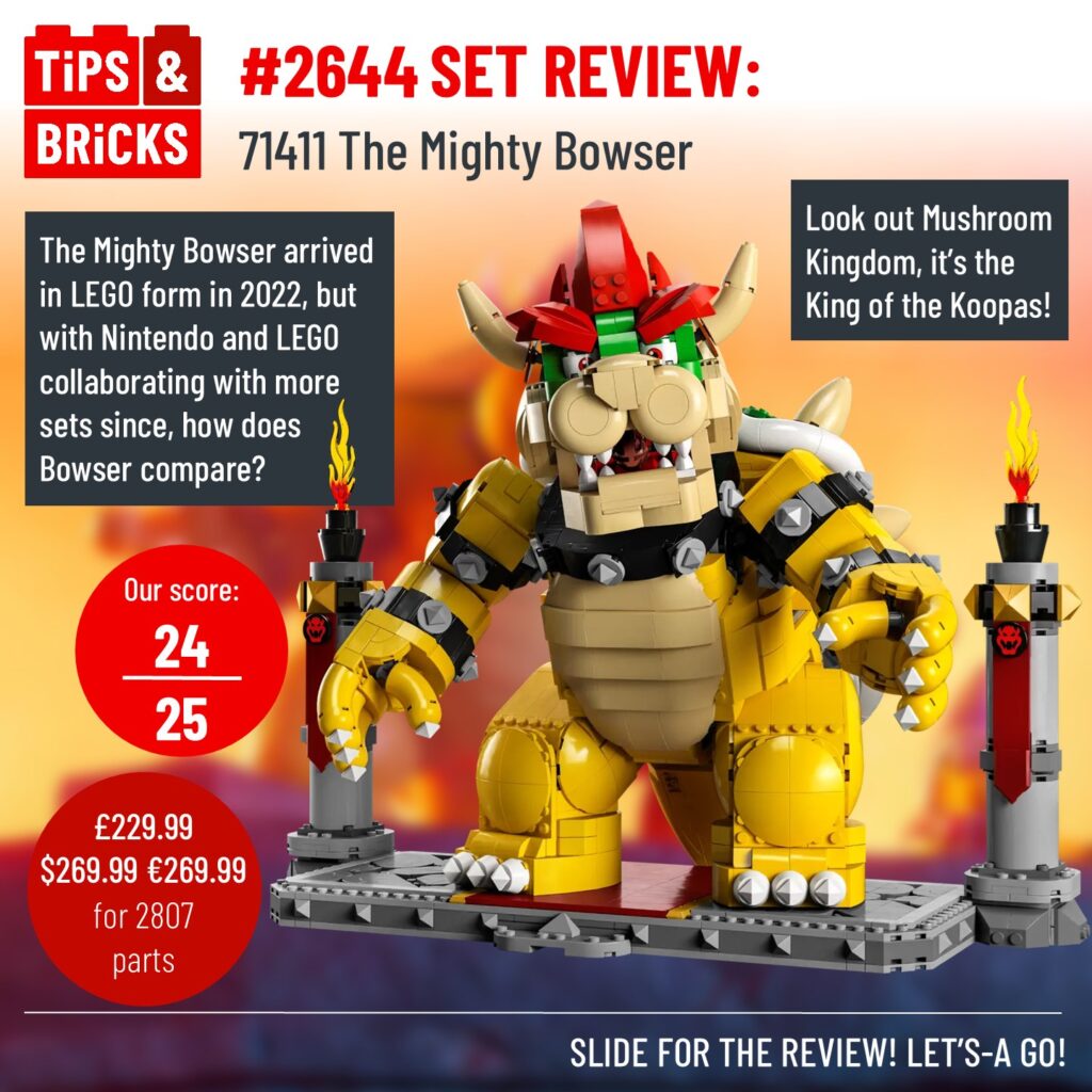 #2644 SET REVIEW: 71411 The Mighty Bowser - Tips&Bricks