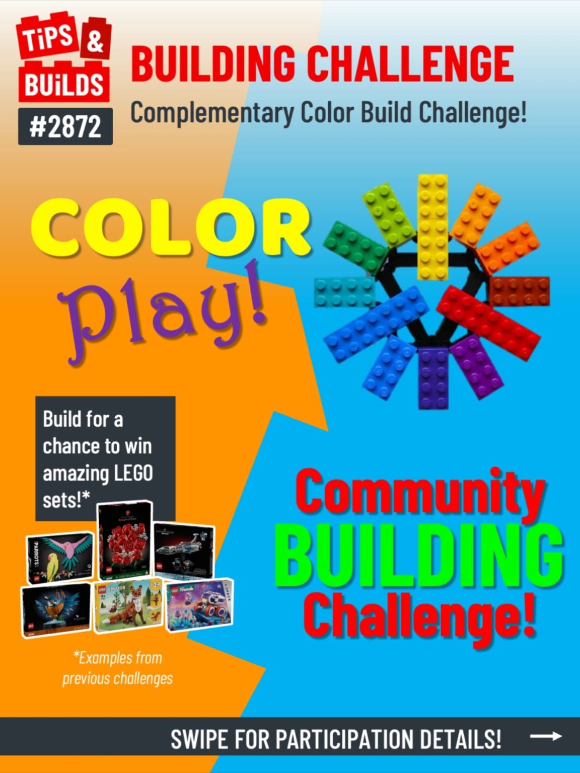#2872 Building Challenge: Complementary Color Build Challenge! - Tips ...