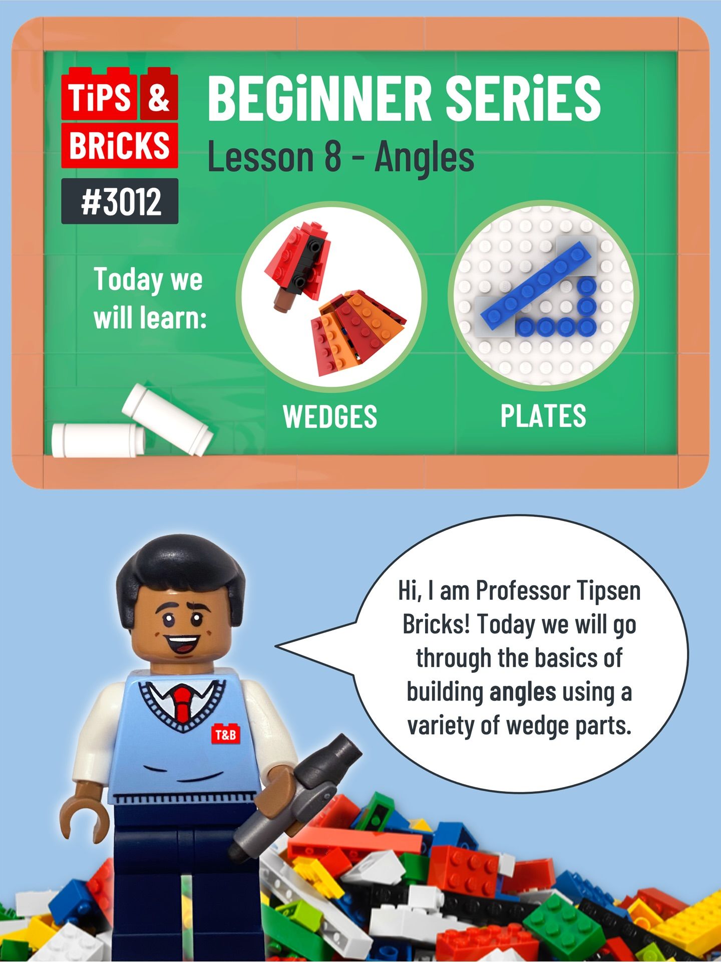 #3012 BEGINNER SERIES: Lesson 8 - Angles - Tips&Bricks