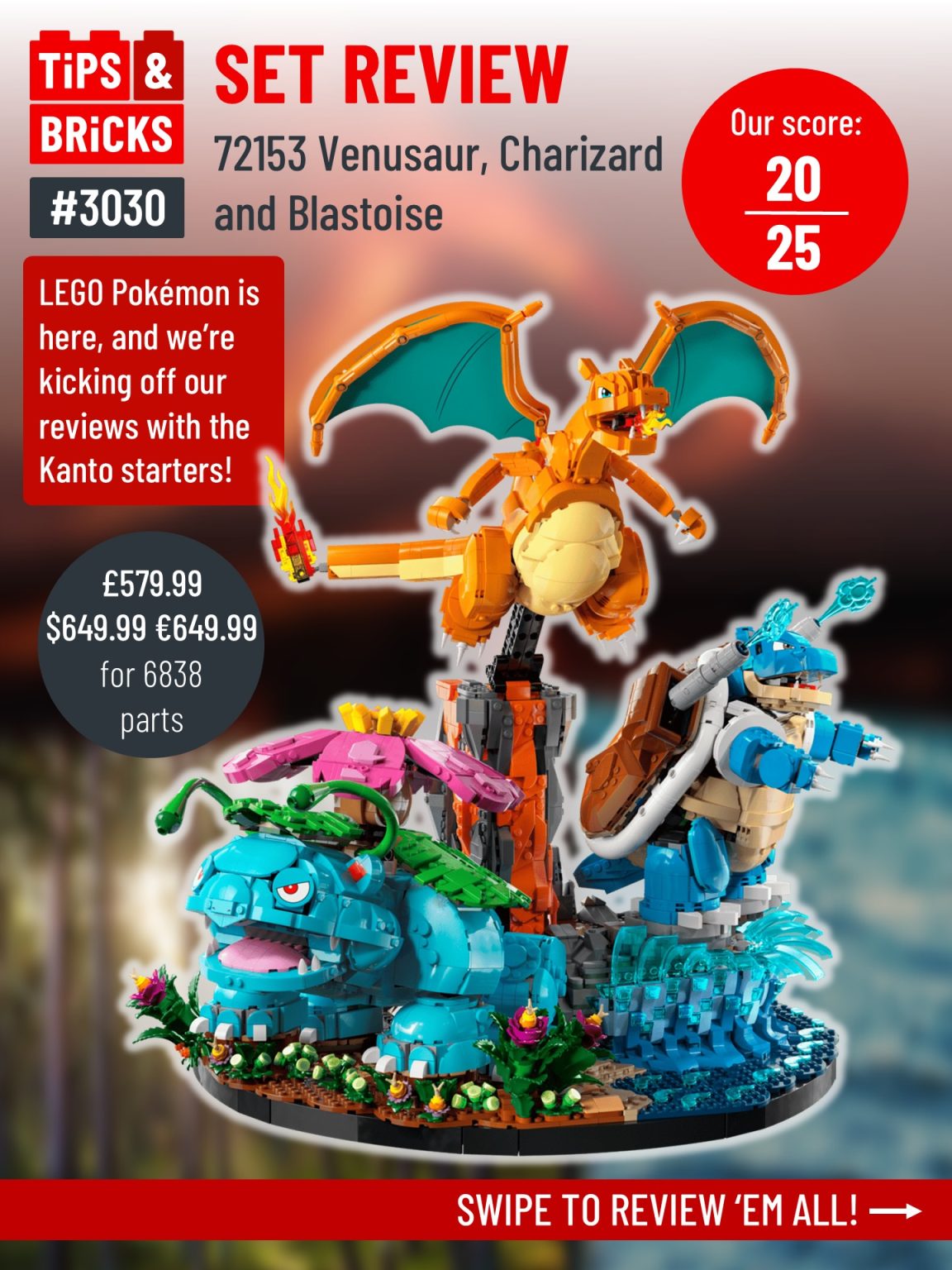 #3030 SET REVIEW: 72153 Venasaur, Charizard and Blastoise - Tips&Bricks